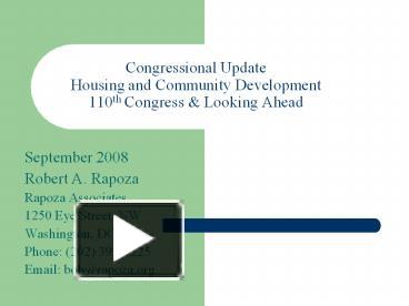 PPT – Congressional Update Housing and Community Development 110th ...