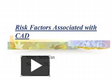 Risk Factors Associated with CAD presentation | free to view
