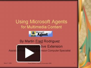 PPT – Using Microsoft Agents for Multimedia Content PowerPoint ...