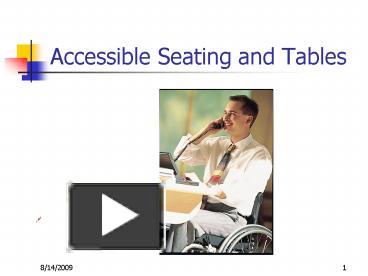 Accessible Seating and Tables presentation | free to view