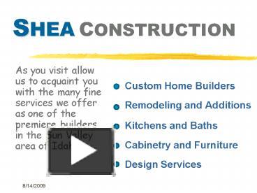 PPT – SHEA CONSTRUCTION PowerPoint presentation | free to view - id ...