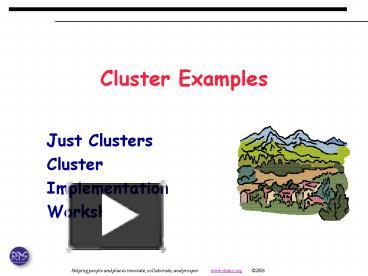 PPT – Cluster Examples PowerPoint presentation | free to view - id ...