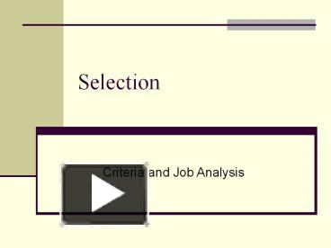 PPT – Selection PowerPoint presentation | free to download - id: 2c2b5 ...