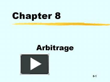 Arbitrage presentation | free to view