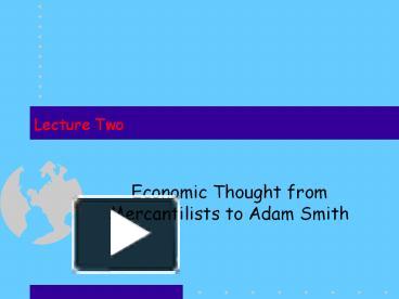 PPT – Lecture Two PowerPoint presentation | free to view - id: 2cb08-N2EwN