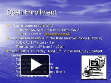 PPT – Open Enrollment PowerPoint presentation | free to view - id ...