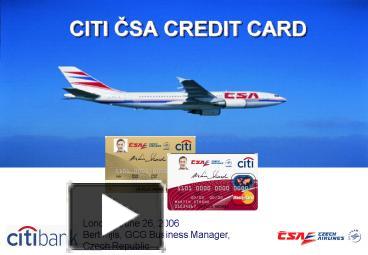 CITI CSA CREDIT CARD presentation | free to view