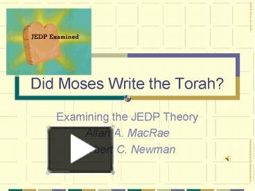 Did Moses Write the Torah? presentation | free to download