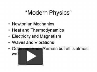 Modern Physics presentation | free to view