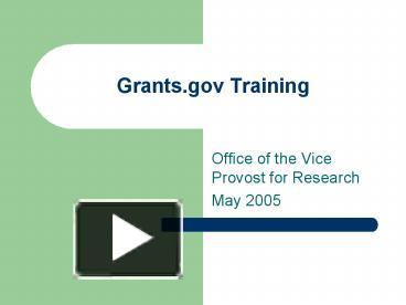 PPT – Grants.gov Training PowerPoint presentation | free to download ...