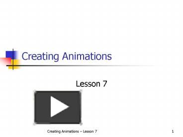 Creating Animations presentation | free to view