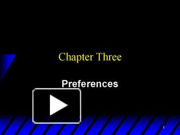PPT – Chapter Three PowerPoint presentation | free to view - id: 2d176 ...