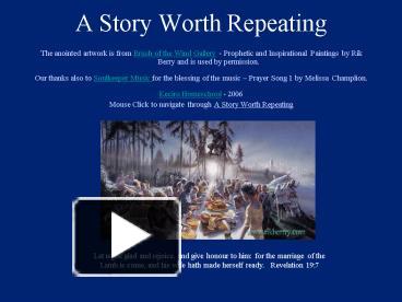 PPT – A Story Worth Repeating PowerPoint presentation | free to view ...
