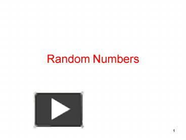 Random Numbers presentation | free to view