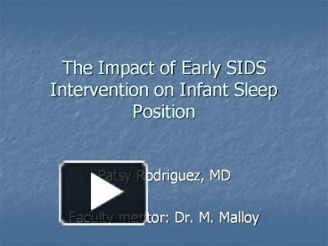 The Impact of Early SIDS Intervention on Infant Sleep Position ...