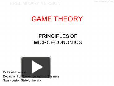 PPT – GAME THEORY PowerPoint presentation | free to view - id: 2d46e-NDEzN