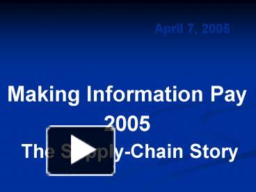 PPT – April 7, 2005 PowerPoint presentation | free to view - id: 2d75c ...