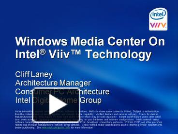 PPT – Windows Media Center On Intel Viiv Technology PowerPoint ...