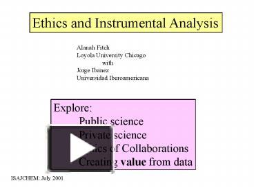 PPT – Ethics and Instrumental Analysis PowerPoint presentation | free ...