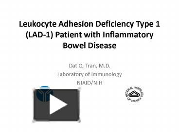 Leukocyte Adhesion Deficiency Type 1 LAD1 Patient with Inflammatory ...