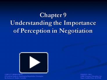Chapter 9 Understanding the Importance of Perception in Negotiation ...