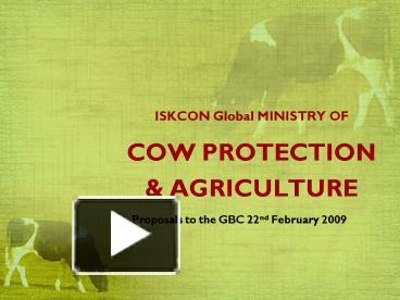 PPT – ISKCON Global MINISTRY OF COW PROTECTION PowerPoint presentation ...