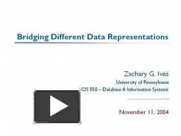 PPT – Bridging Different Data Representations PowerPoint presentation ...