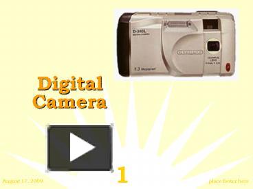 PPT – Digital Camera PowerPoint presentation | free to view - id: 2e277 ...
