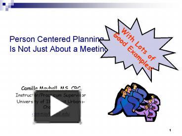 PPT – Person Centered Planning Is Not Just About a Meeting PowerPoint ...