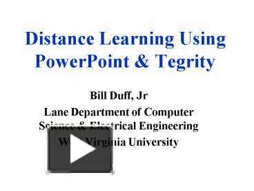 PPT – Distance Learning Using PowerPoint PowerPoint presentation | free ...