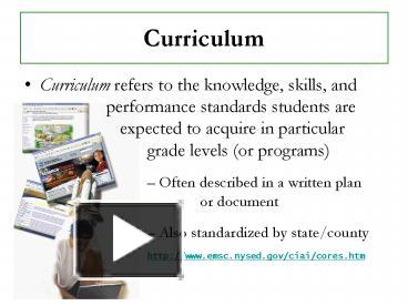 PPT – Curriculum PowerPoint presentation | free to view - id: 2e4dc-MjVmZ