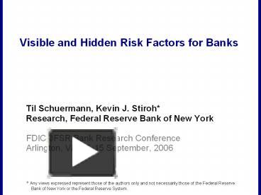 Visible and Hidden Risk Factors for Banks presentation | free to view