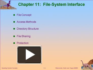 PPT – Chapter 11: FileSystem Interface PowerPoint presentation | free ...