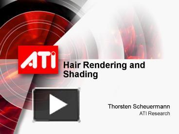 PPT – Hair Rendering and Shading PowerPoint presentation | free to view ...