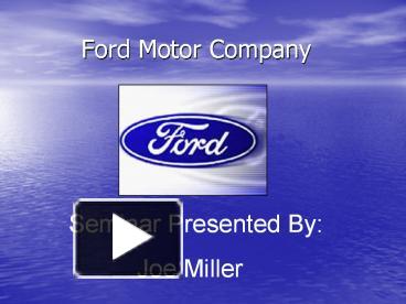 Ford Motor Company presentation | free to download