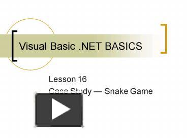 Visual Basic .NET BASICS presentation | free to view