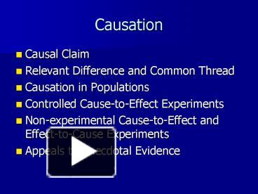 PPT – Causation PowerPoint presentation | free to view - id: 2f3e3-ZmVjZ