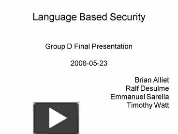 PPT – Language Based Security PowerPoint presentation | free to view ...