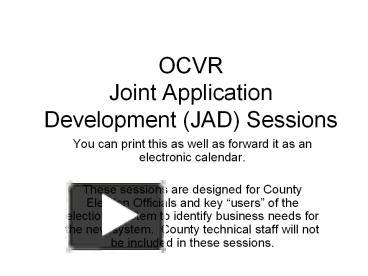 PPT – OCVR Joint Application Development JAD Sessions PowerPoint ...