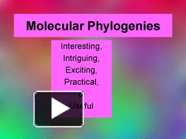 PPT – Molecular Phylogenies PowerPoint presentation | free to view - id ...