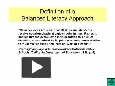 PPT – Definition of a Balanced Literacy Approach PowerPoint ...