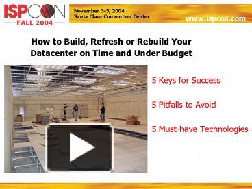 How to Build, Refresh or Rebuild Your Datacenter on Time and Under ...