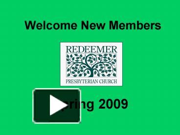 Welcome New Members presentation | free to view