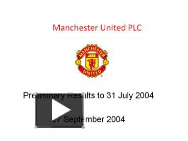 PPT – Manchester United PLC PowerPoint presentation | free to download ...
