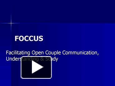FOCCUS presentation | free to view