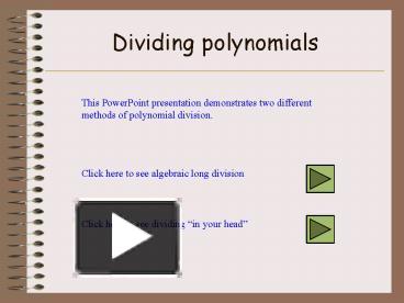 Dividing polynomials presentation | free to view