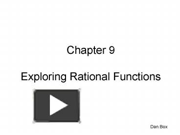 PPT – Chapter 9 Exploring Rational Functions PowerPoint presentation ...
