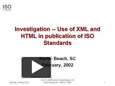 PPT – Investigation Use of XML and HTML in publication of ISO Standards ...