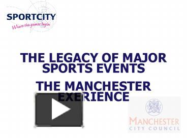 PPT – THE LEGACY OF MAJOR SPORTS EVENTS PowerPoint presentation | free ...