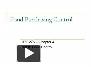 Food Purchasing Control presentation | free to view